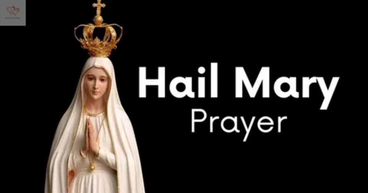 Hail Mary Prayer | Complete Guide for Beginners & Catholics